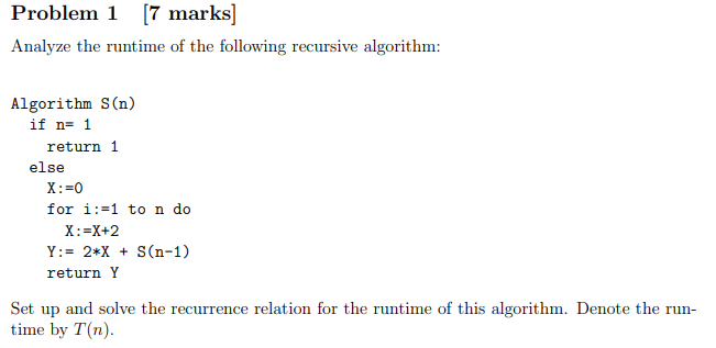 Solved Analyze the runtime of the following recursive | Chegg.com
