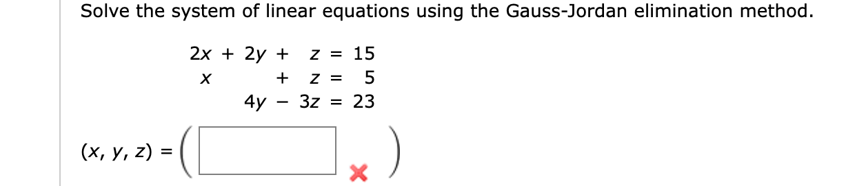 Solved Solve the system of linear equations using the | Chegg.com