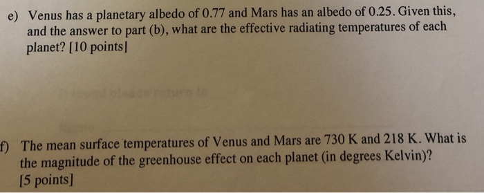 Solved Venus has a planetary albedo of 0.77 and Mars has an | Chegg.com