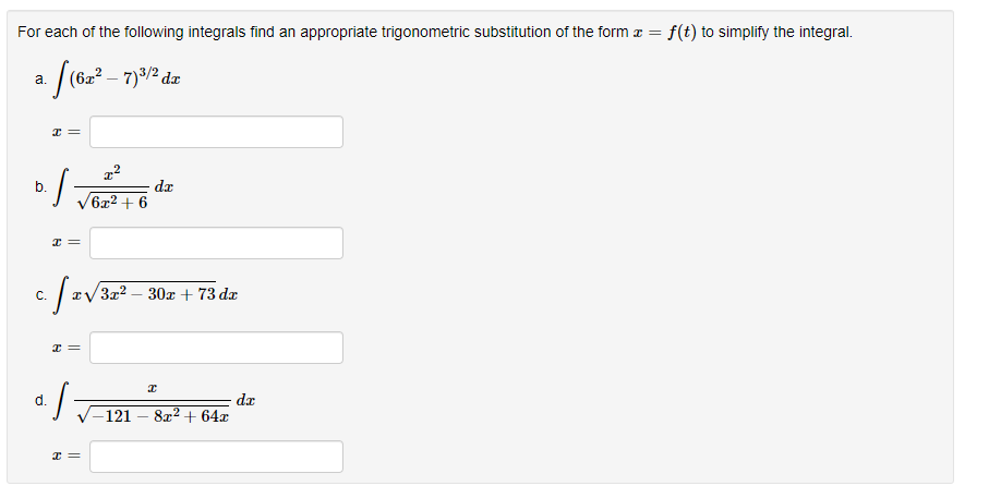 Solved For each of the following integrals find an | Chegg.com