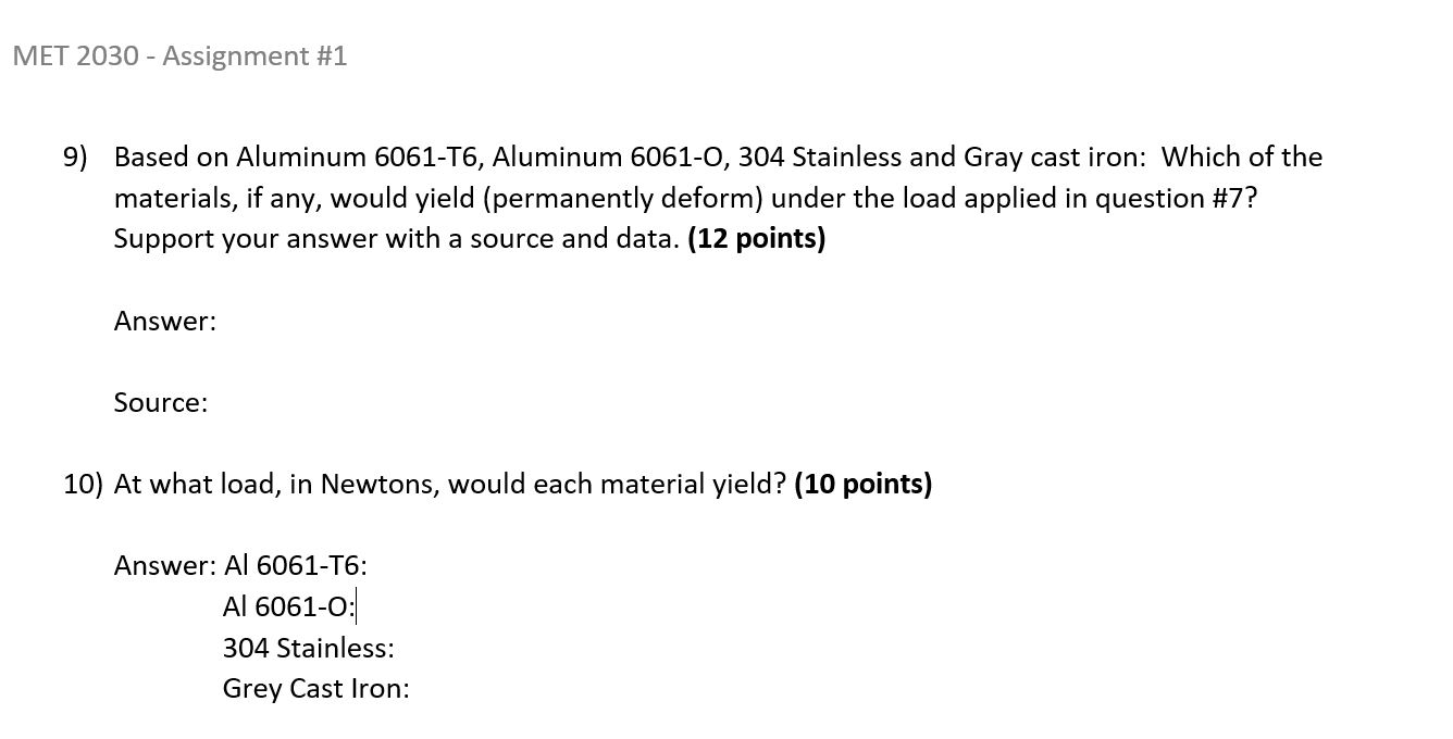 MET 2030 - Assignment #1 9) Based on Aluminum | Chegg.com