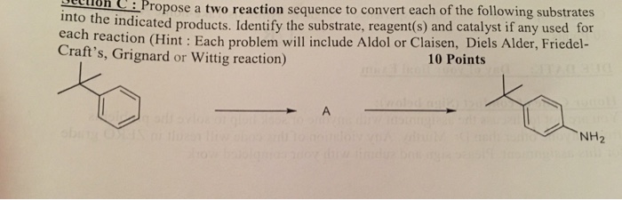 Solved into Propose reaction sequence to convert each of the | Chegg.com