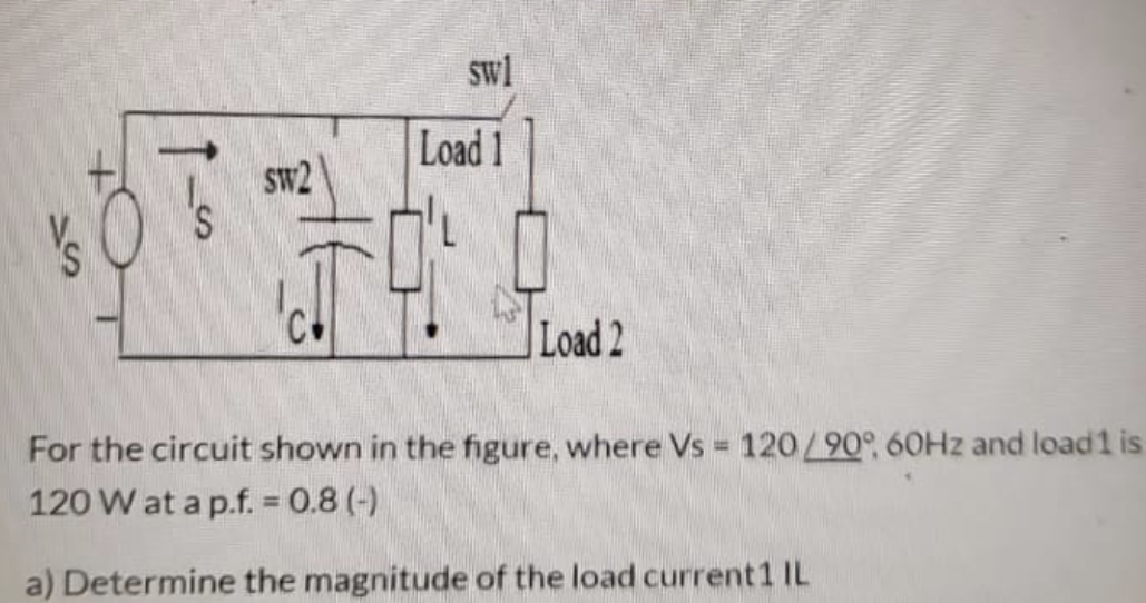 Solved swl Load 1 Ti SW2 Boy Load 2 For the circuit shown in | Chegg.com