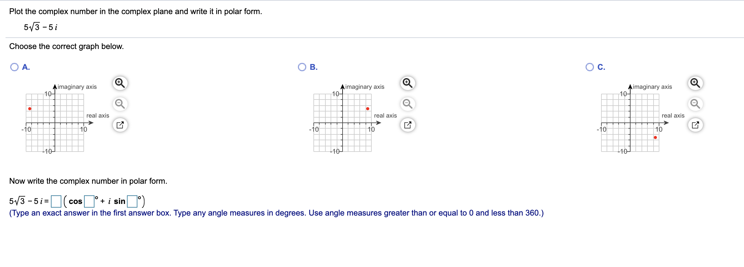 Solved Plot the complex number in the complex plane and | Chegg.com