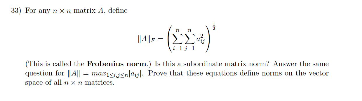 Solved 33) For any n×n matrix A, define | Chegg.com