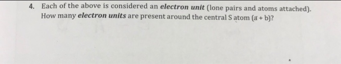 Each of the above is considered an electron unit | Chegg.com