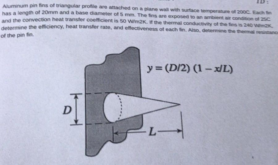 Solved num pin fins of triangular profile are attached on a | Chegg.com