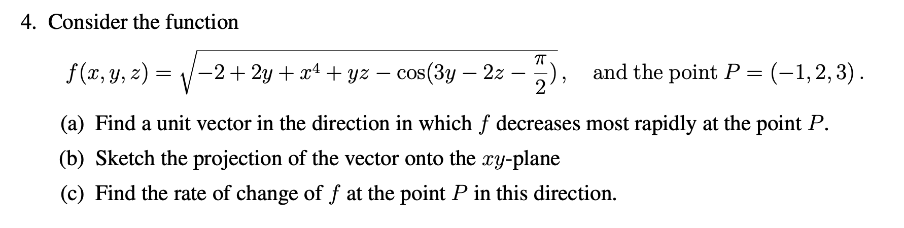 Solved 4. Consider the function | Chegg.com