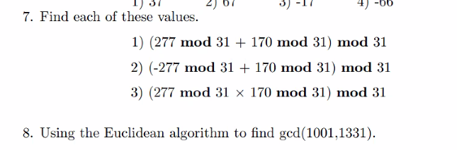 Solved 2) 7. Find each of these values. 1) (277 mod 31 + 170 | Chegg.com