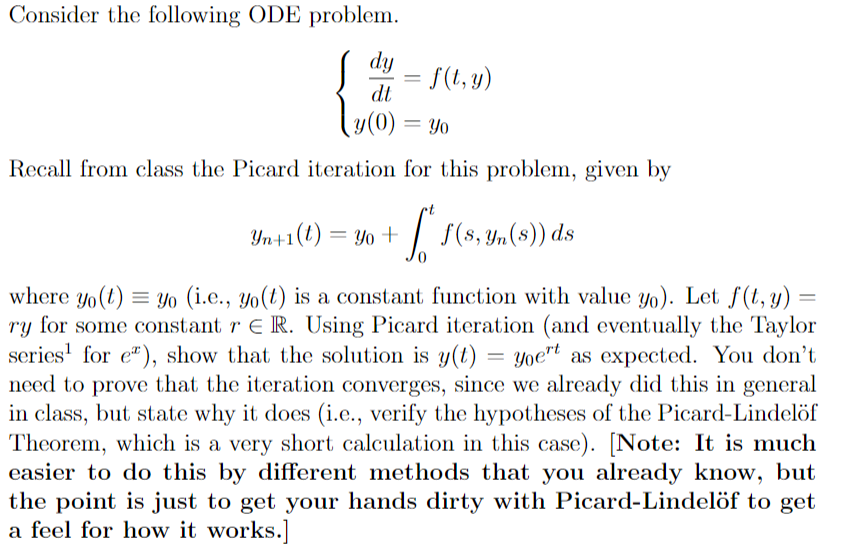 Solved Consider the following ODE problem. dy dt y(0) f(t,y) | Chegg.com