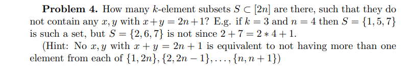 Solved Problem 4 How Many K Element Subsets S⊂ 2n Are 0418