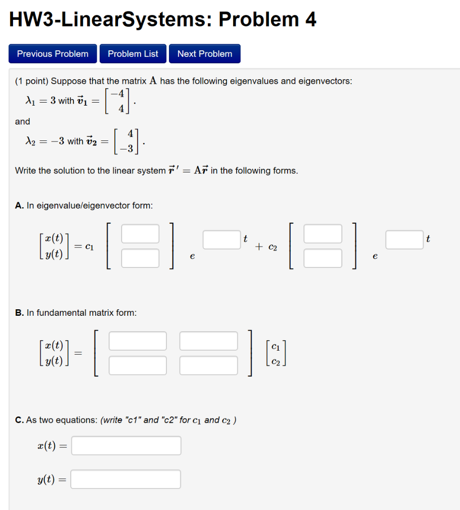 Solved HW3-Linear Systems: Problem 4 Previous Problem | Chegg.com