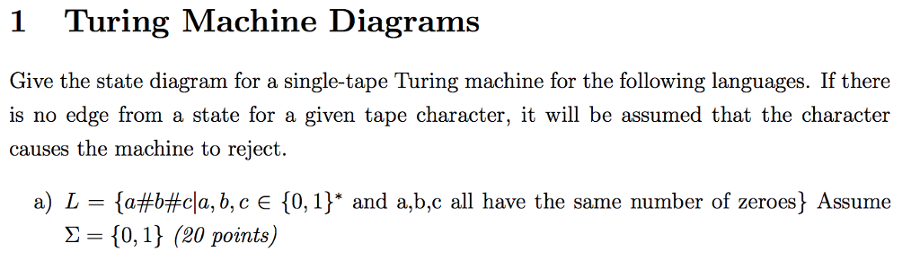 Solved 1 Turing Machine Diagrams Give the state diagram for | Chegg.com