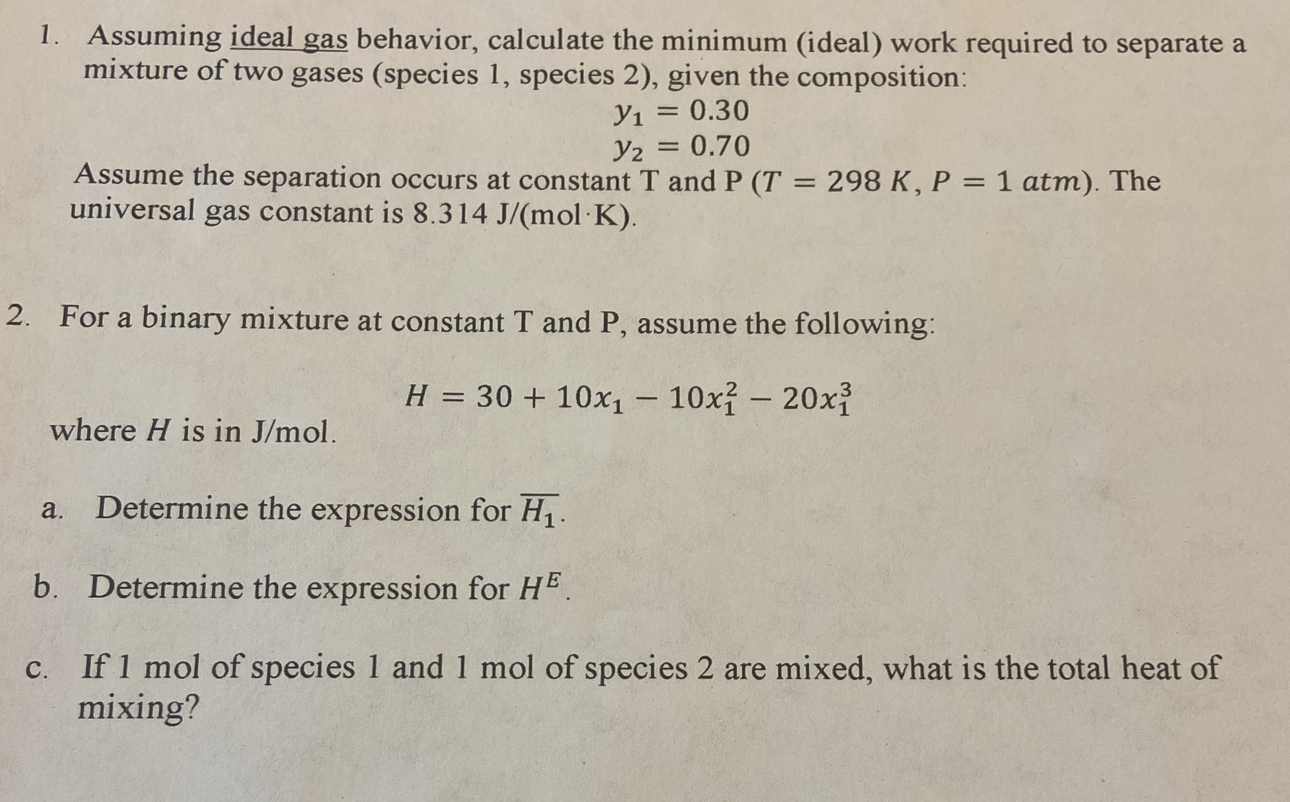 Solved 1. Assuming ideal gas behavior, calculate the minimum | Chegg.com