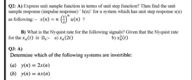 Solved Q2: A) Express unit sample function in terms of unit | Chegg.com
