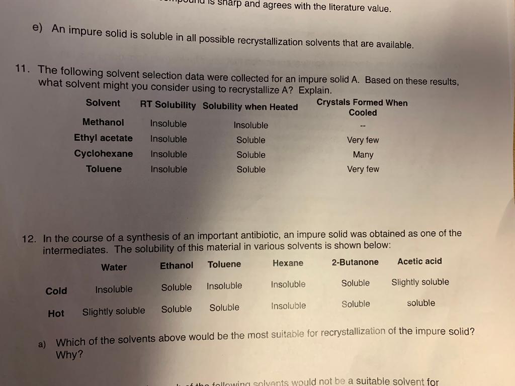 Solved e) An impure solid is soluble in all possible | Chegg.com