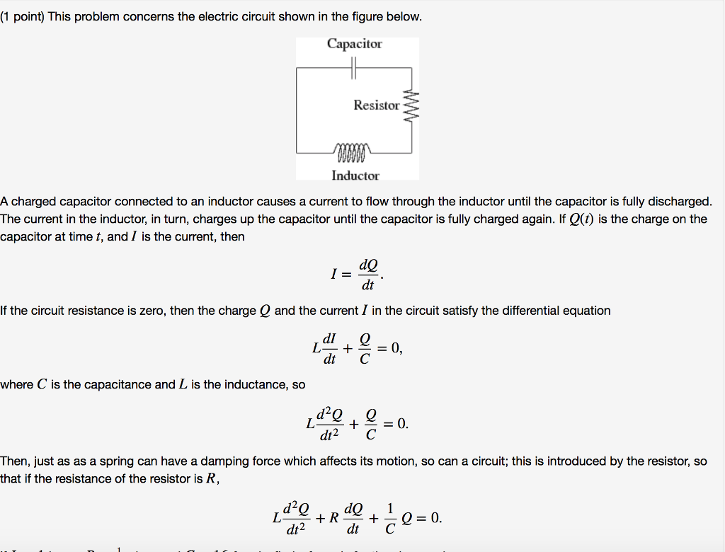 Solved (1 point) This problem concerns the electric circuit | Chegg.com