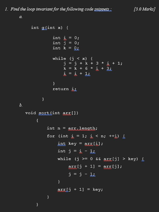 Solved 1. Find the loop invariant for the following code | Chegg.com