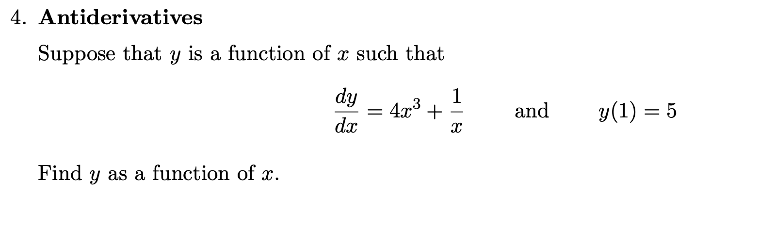 Solved 4. Antiderivatives Suppose that y is a function of x | Chegg.com