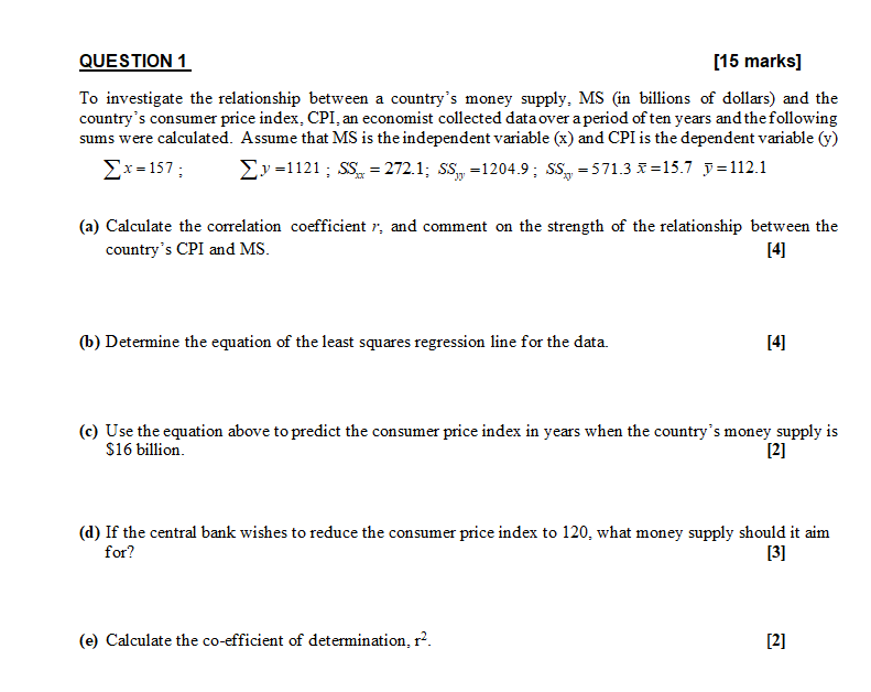 Solved QUESTION 1 [15 marks] To investigate the relationship | Chegg.com