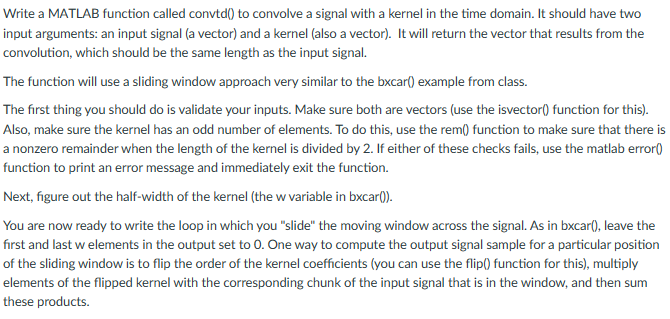 Solved Write a MATLAB function called convtd() to convolve a | Chegg.com