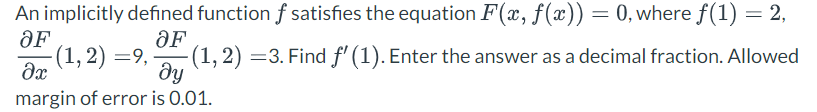 Solved f(x,y)=4−x2−y2+xAn implicitly defined function f | Chegg.com