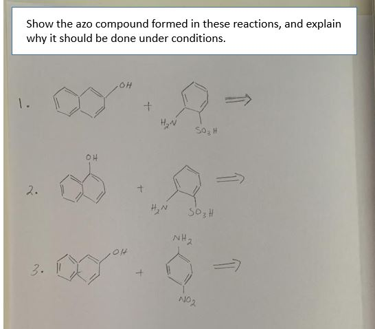 Solved Show the azo compound formed in these reactions, and | Chegg.com