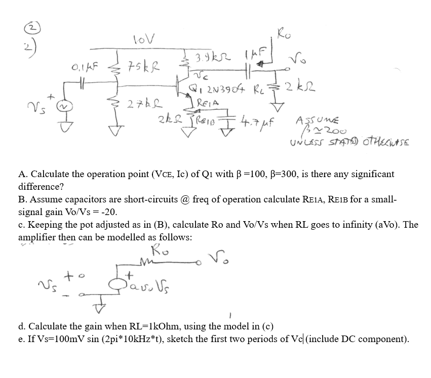 A. Calculate the operation point (VCE, Ic) of Q1 with | Chegg.com
