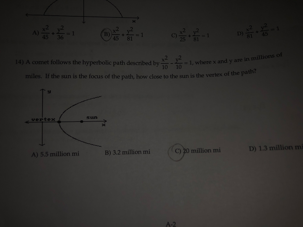 Solved 14) A comet follows the hyperbolic path described by | Chegg.com