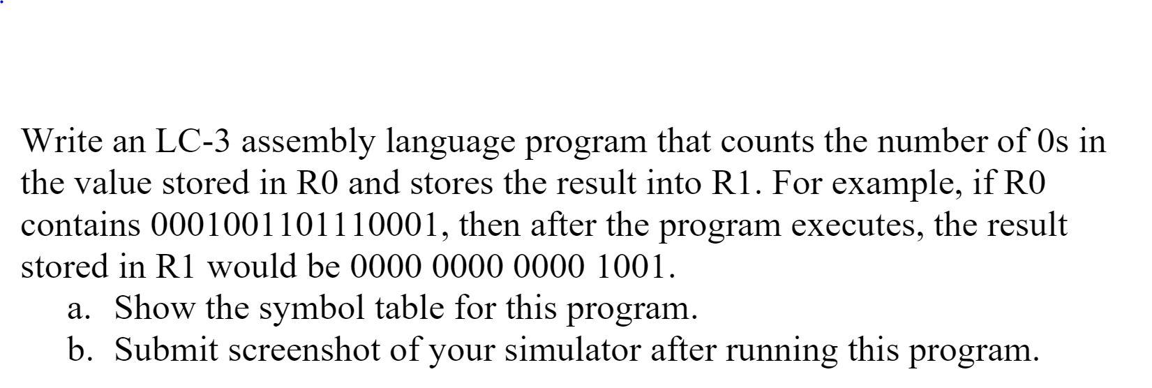 Solved Write an LC-3 assembly language program that counts | Chegg.com