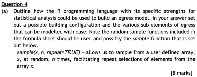 Question 4 (a) Outline how the R programming language | Chegg.com
