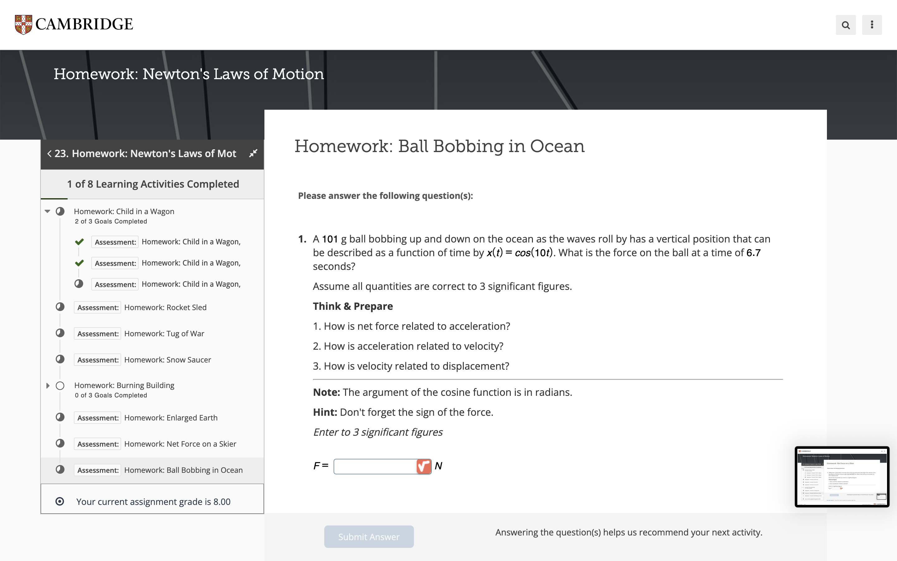 Solved CAMBRIDGE Homework: Newton's Laws of Motion