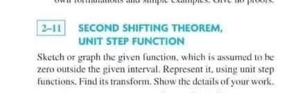 Solved 2-11 SECOND SHIFTING THEOREM, UNIT STEP FUNCTION | Chegg.com