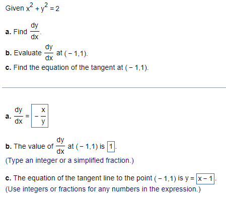 Solved Given x2+y2=2 a. Find dxdy. b. Evaluate dxdy at | Chegg.com