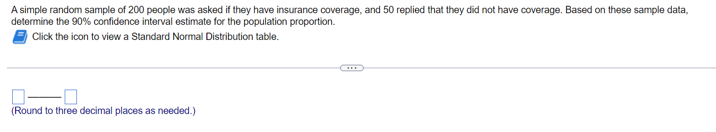 Solved What sample size is needed to estimate a population | Chegg.com