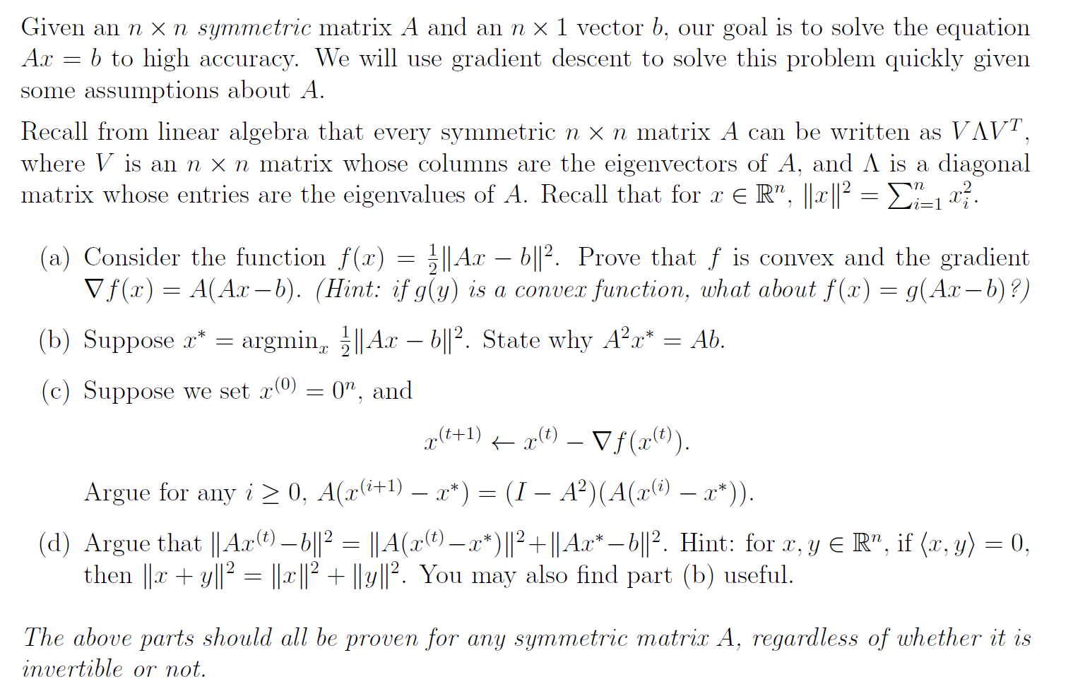 - Given an n x n symmetric matrix A and an n x 1 | Chegg.com