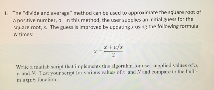 Solved The "divide and average" method can be used to | Chegg.com