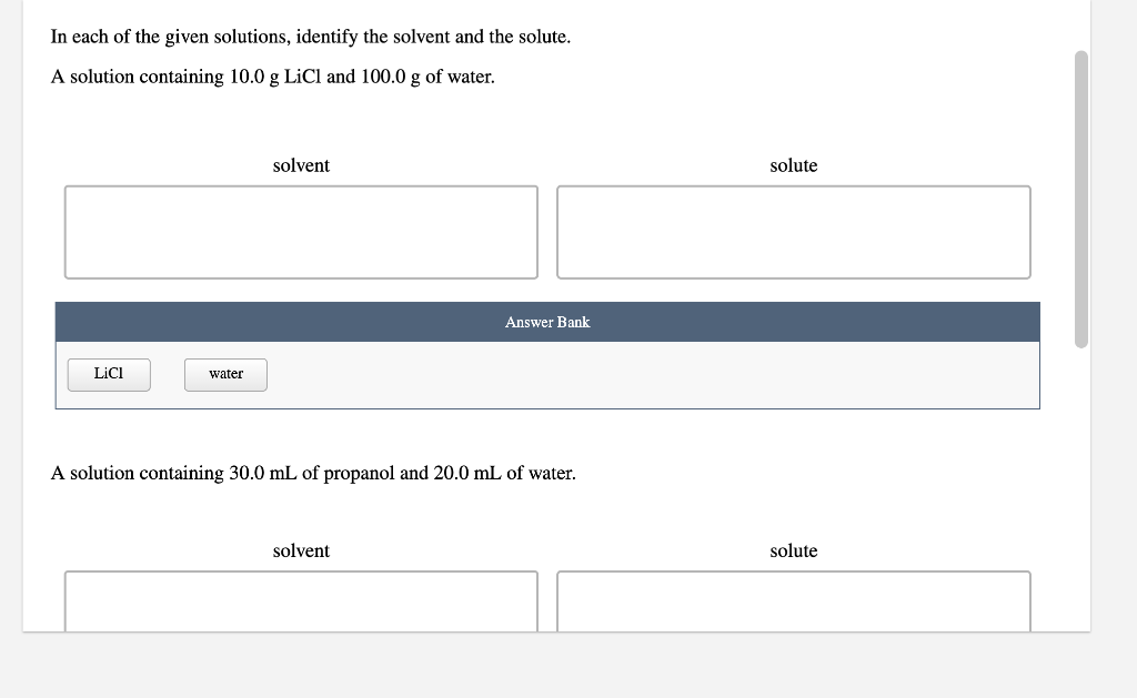 Solved In each of the given solutions, identify the solvent | Chegg.com