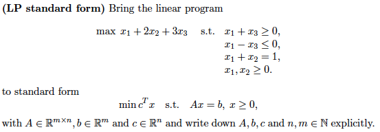 Solved (LP standard form) Bring the linear program max 21 | Chegg.com