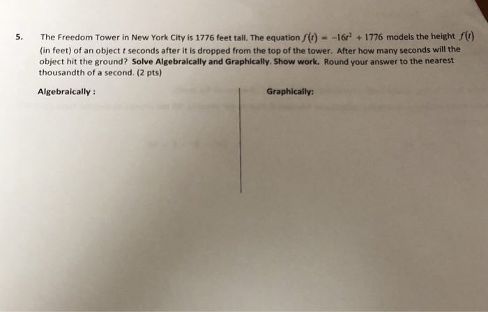 Solved 5. The Freedom Tower in New York City is 1776 feet | Chegg.com