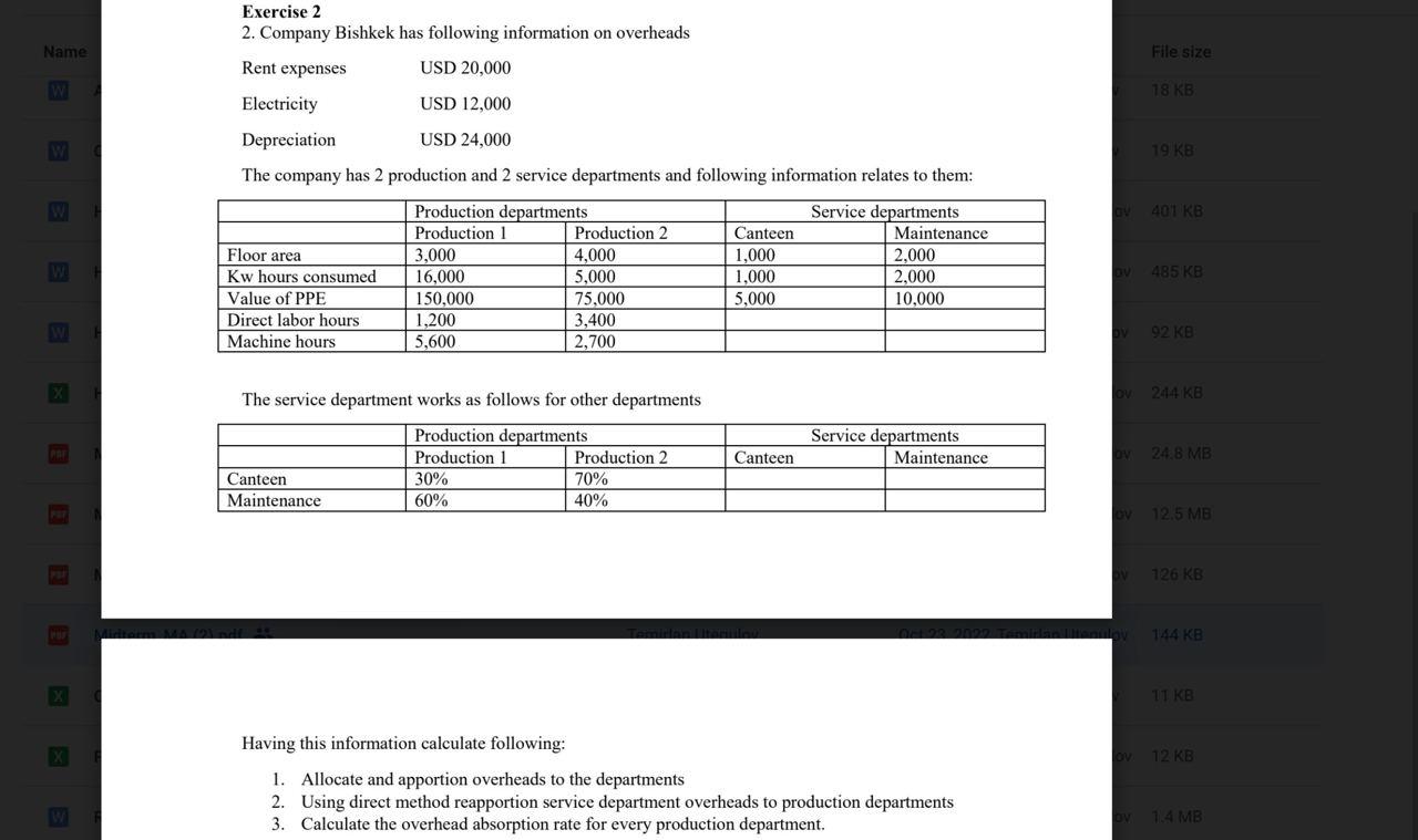 Solved Exercise 2 2. Company Bishkek has following | Chegg.com