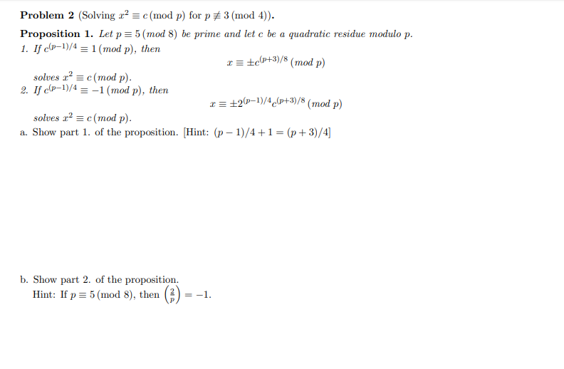 Solved Problem 2 (Solving r2 = c(mod p) for p 3 (mod 4)). | Chegg.com
