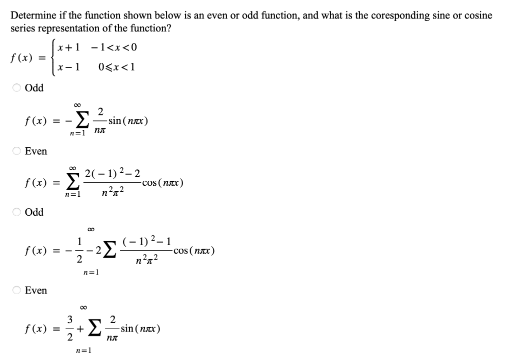 Solved Determine if the function shown below is an even or | Chegg.com