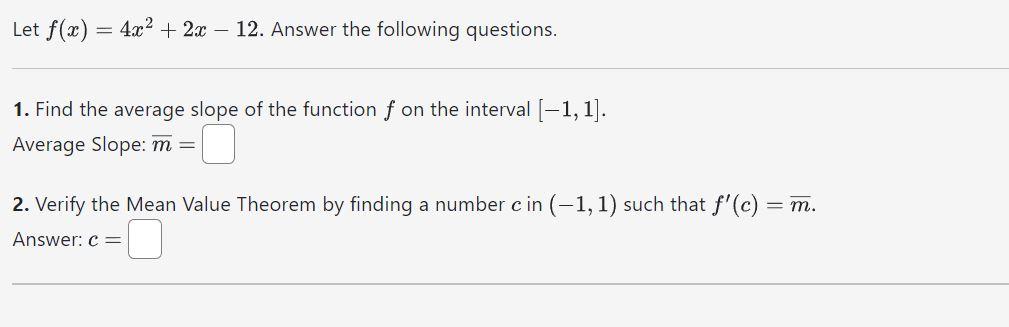 Solved Let f(x)=4x2+2x−12. Answer the following questions. | Chegg.com