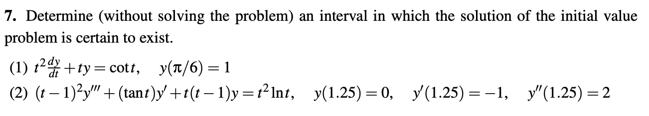 Solved 7. Determine (without solving the problem) an | Chegg.com