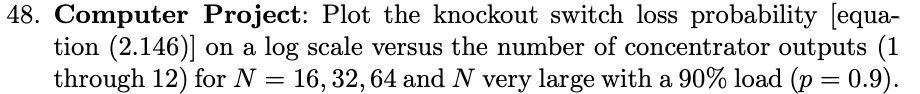 48. Computer Project: Plot the knockout switch loss | Chegg.com
