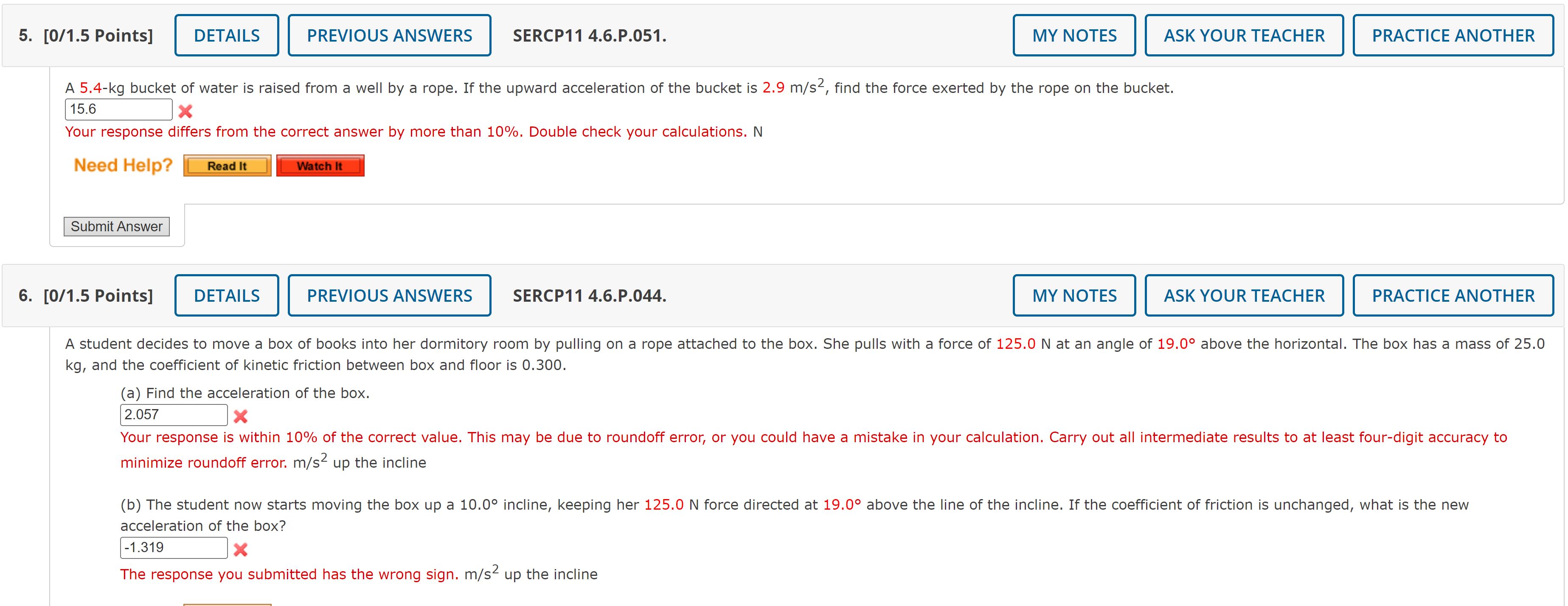 Solved A 5.4-ka bucket of water is raised from a well by a | Chegg.com