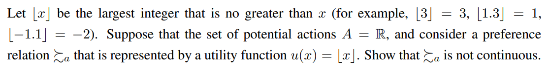 Solved Let ⌊x⌋ be the largest integer that is no greater | Chegg.com