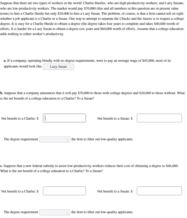 Solved Suppose that there are two types of workers in the | Chegg.com