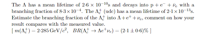 Solved This question follows from study of Cabbibo Theory. I | Chegg.com
